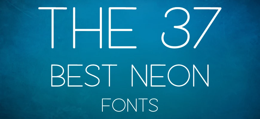 The 37 best neon fonts to make your designs stand out | Free Fonts Vault